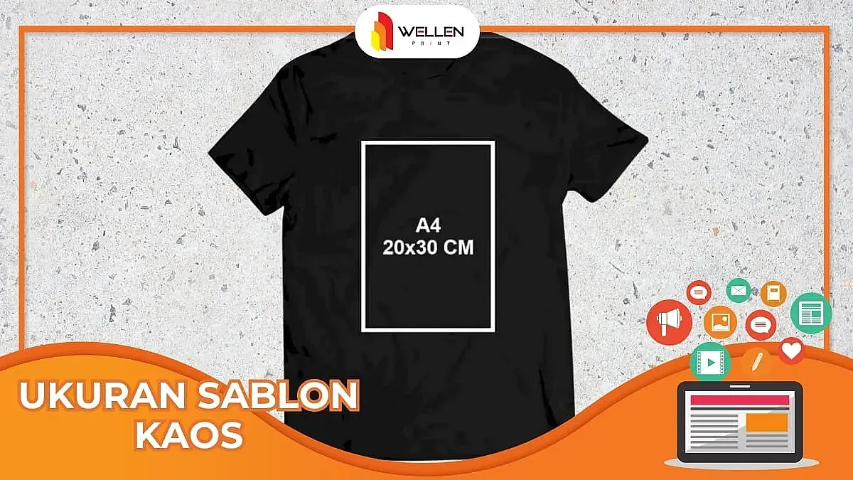 Ukuran Sablon Kaos: Kunci Desain yang Memukau dan Nyaman | Wellen Print
