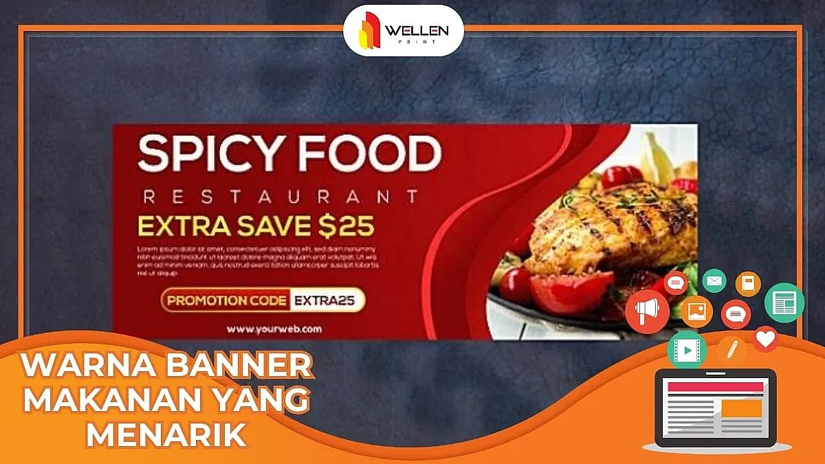 7 Warna Banner Makanan yang Menarik, Kunci Pikat Pelanggan | Wellen Print
