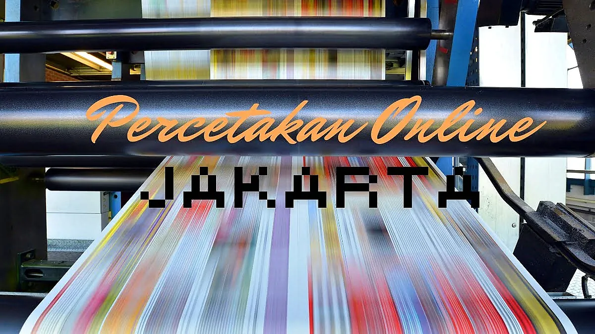5+ Daftar Percetakan Online di Jakarta, Nih Buat Kamu yang Bingung | Wellen Print