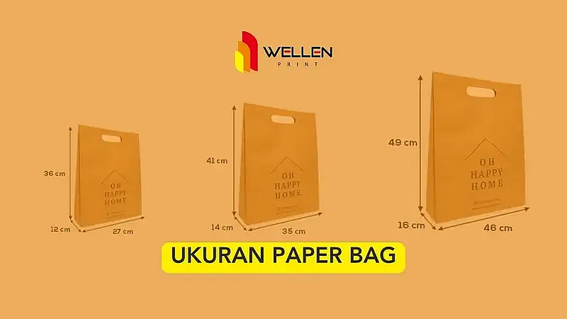 4 Ukuran Paper Bag yang Cocok Untuk Usahamu, Cek Disini! | Wellen Print
