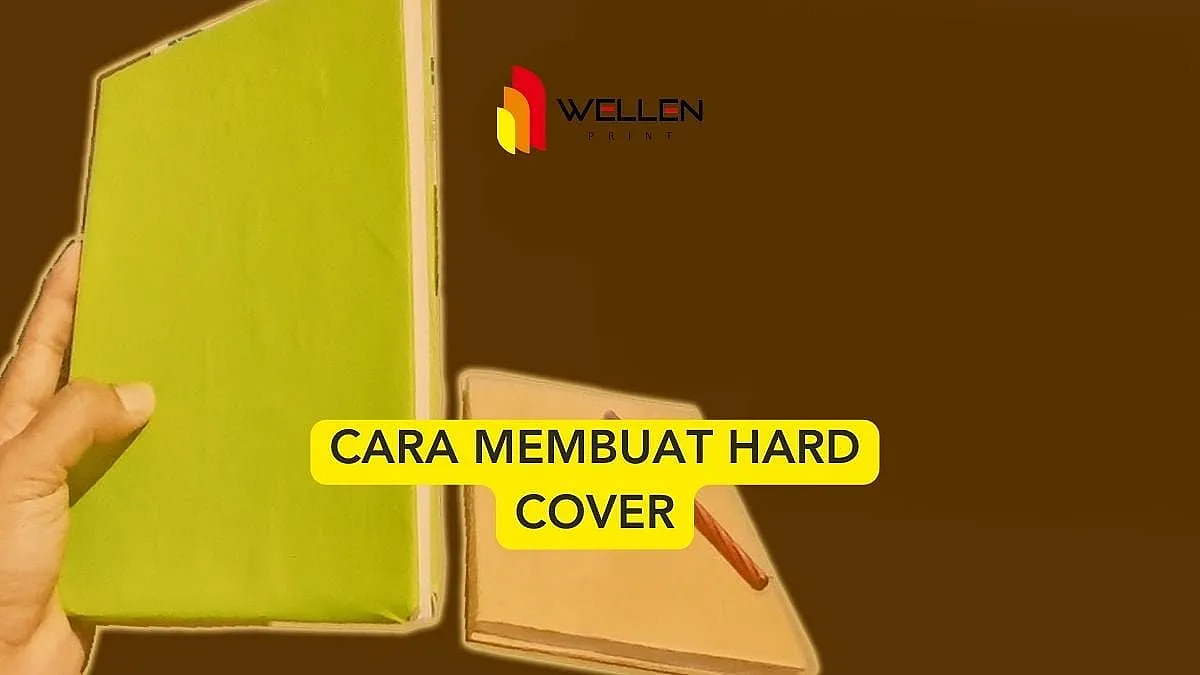 Cara Membuat Hard Cover Jilid, Loh? Segampang Itu? | Wellen Print