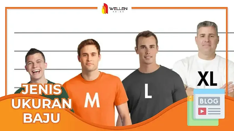 Jenis Ukuran Baju Pada Label, Detail Kecil Berdampak Besar | Wellen Print