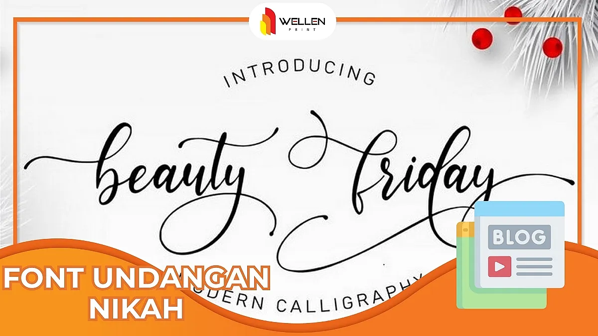 10 Jenis Font Terbaik untuk Undangan Pernikahan | Wellen Print